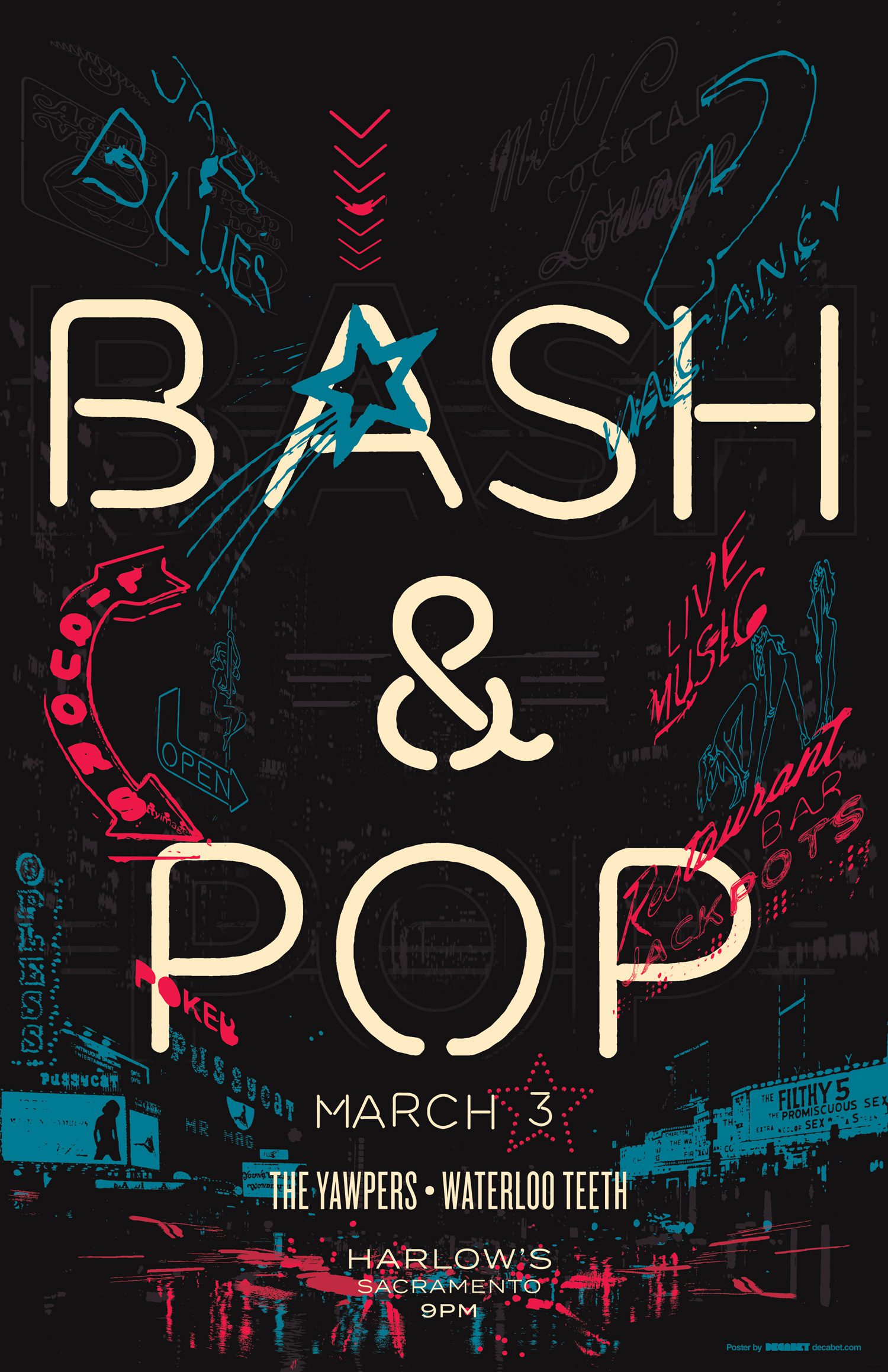 Bash and Pop Poster Sacramento 2017 - Decabet